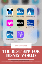 The Best Disney World App - 7 Top Apps To Choose From