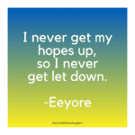 Best Eeyore Quotes And Sayings From Winnie The Pooh
